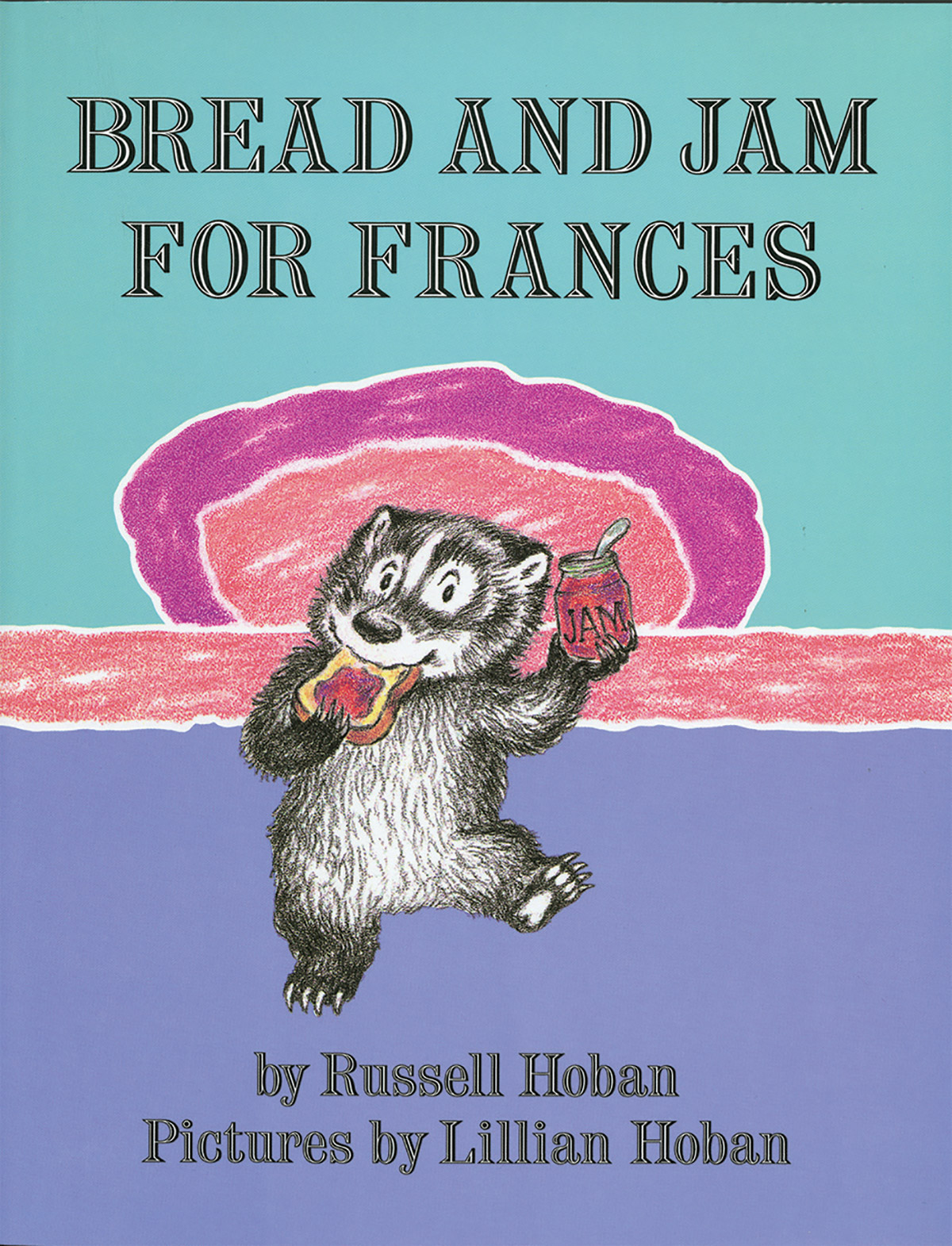 Bread and Jam for Frances – HarperCollins Publishers